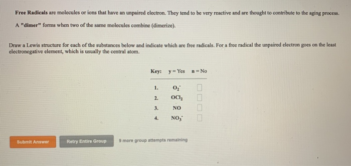 Solved Free Radicals are molecules or ions that have an | Chegg.com