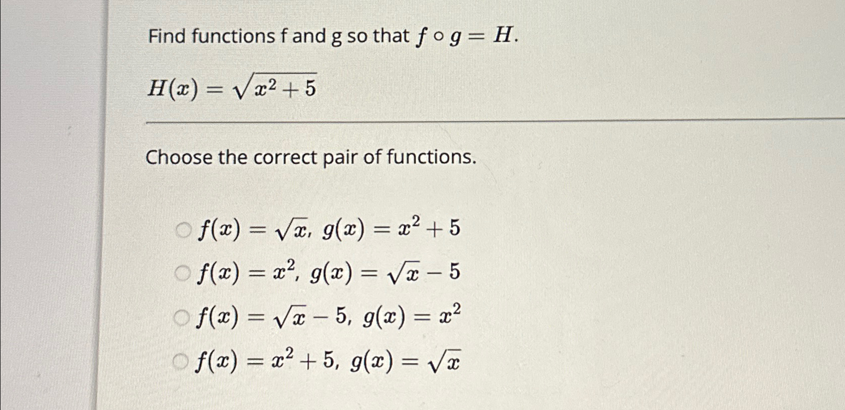Solved Find functions f ﻿and g ﻿so that | Chegg.com
