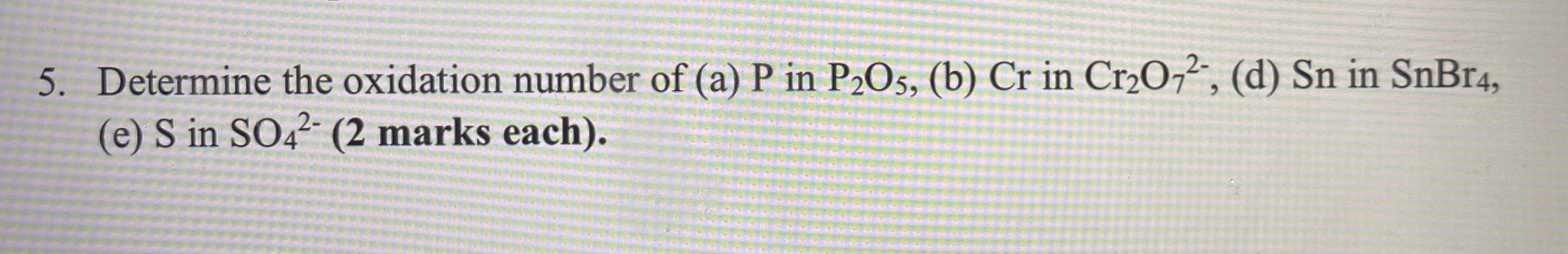 Solved Determine the oxidation number of (a) P ﻿in | Chegg.com