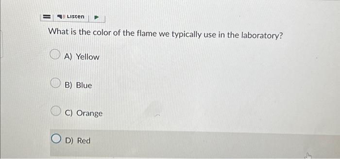 Solved What is the color of the flame we typically use in | Chegg.com