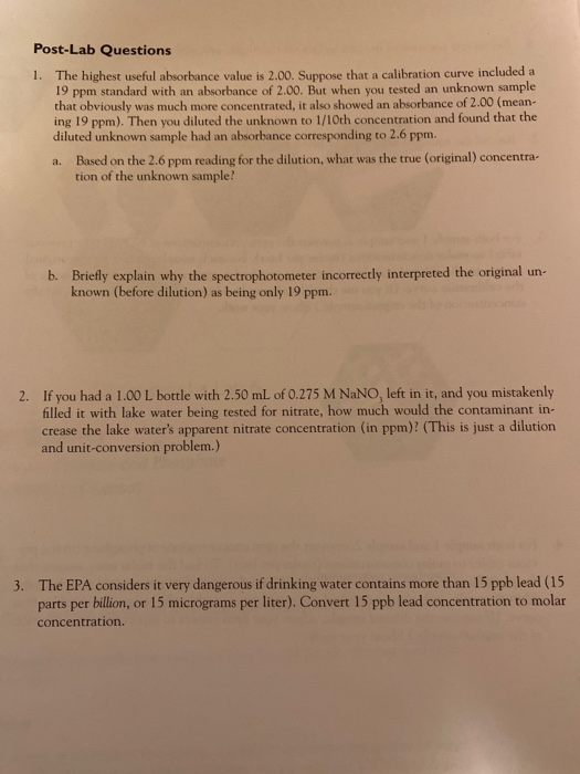 Solved Post-Lab Questions 1. The highest useful absorbance | Chegg.com Solved Post-Lab Questions 1. The highest useful absorbance | Chegg.com