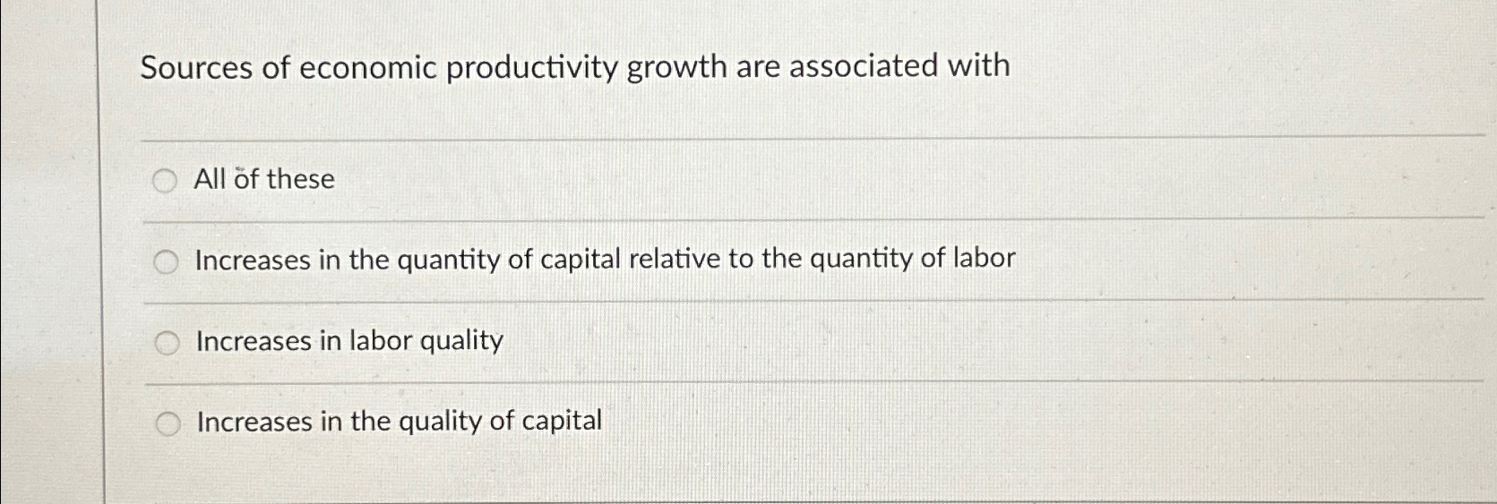 Solved Sources of economic productivity growth are | Chegg.com