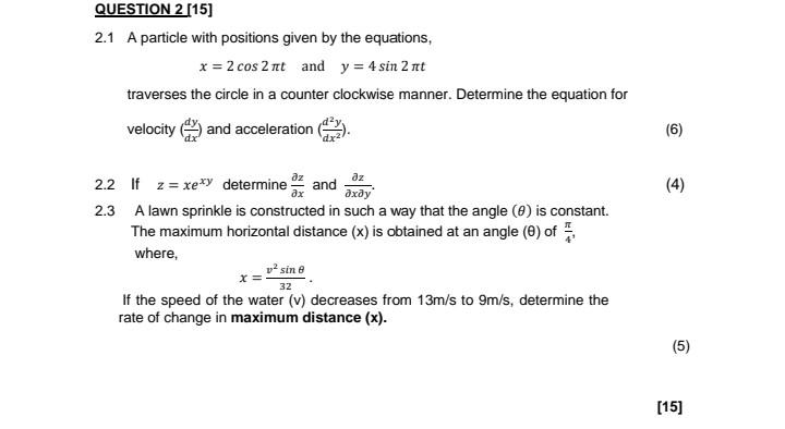 Solved QUESTION 2 [15] 2.1 A particle with positions given | Chegg.com