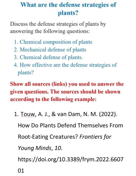 plants? Discuss the defense strategies of plants by | Chegg.com