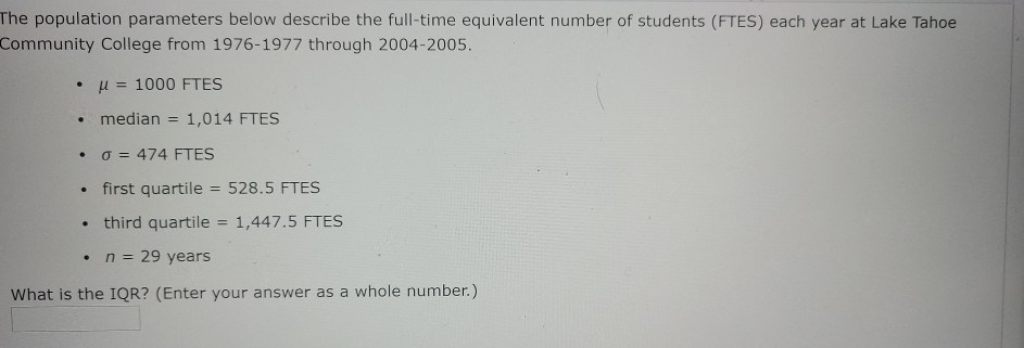 Solved The population parameters below describe the | Chegg.com