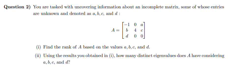 Solved Question 2) ﻿You are tasked with uncovering | Chegg.com
