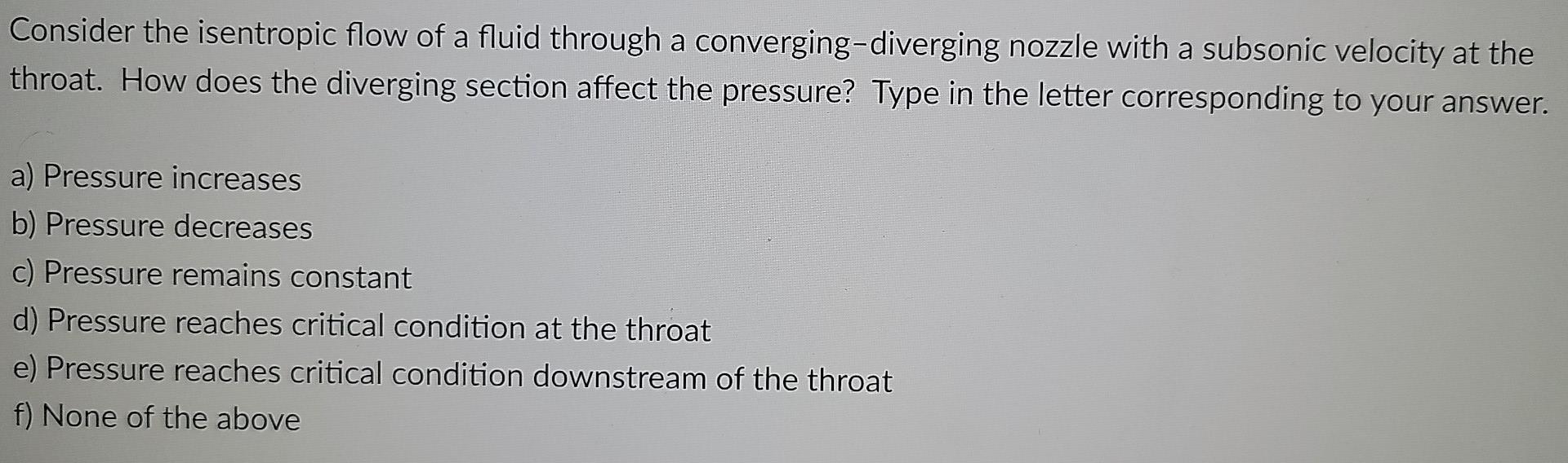 Solved Consider the isentropic flow of a fluid through a | Chegg.com