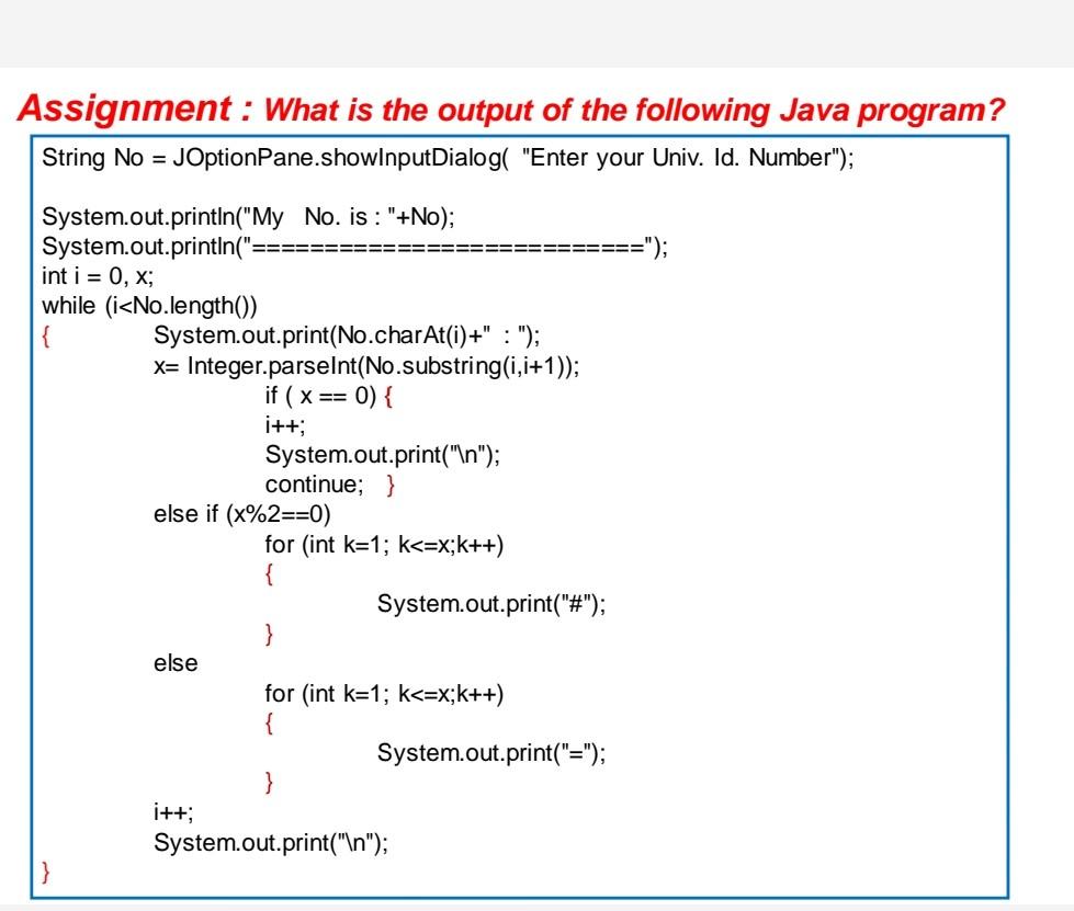 Solved Assignment: What is the output of the following Java | Chegg.com