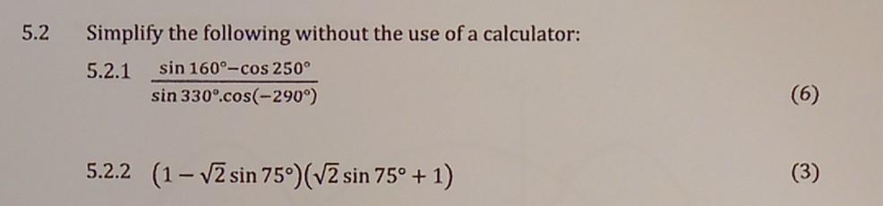 Solved 2 Simplify the following without the use of a | Chegg.com