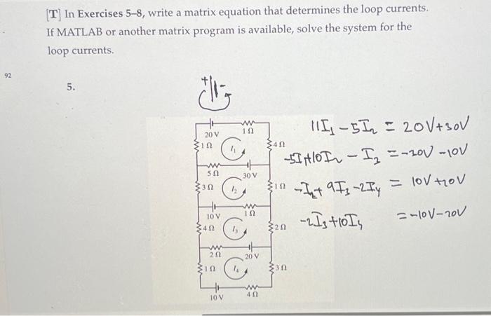 Solved [T] In Exercises 5-8, write a matrix equation that | Chegg.com