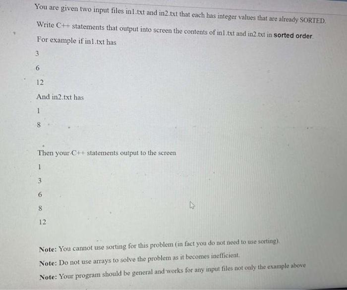 Solved You are given two input files inl.txt and in2.txt | Chegg.com