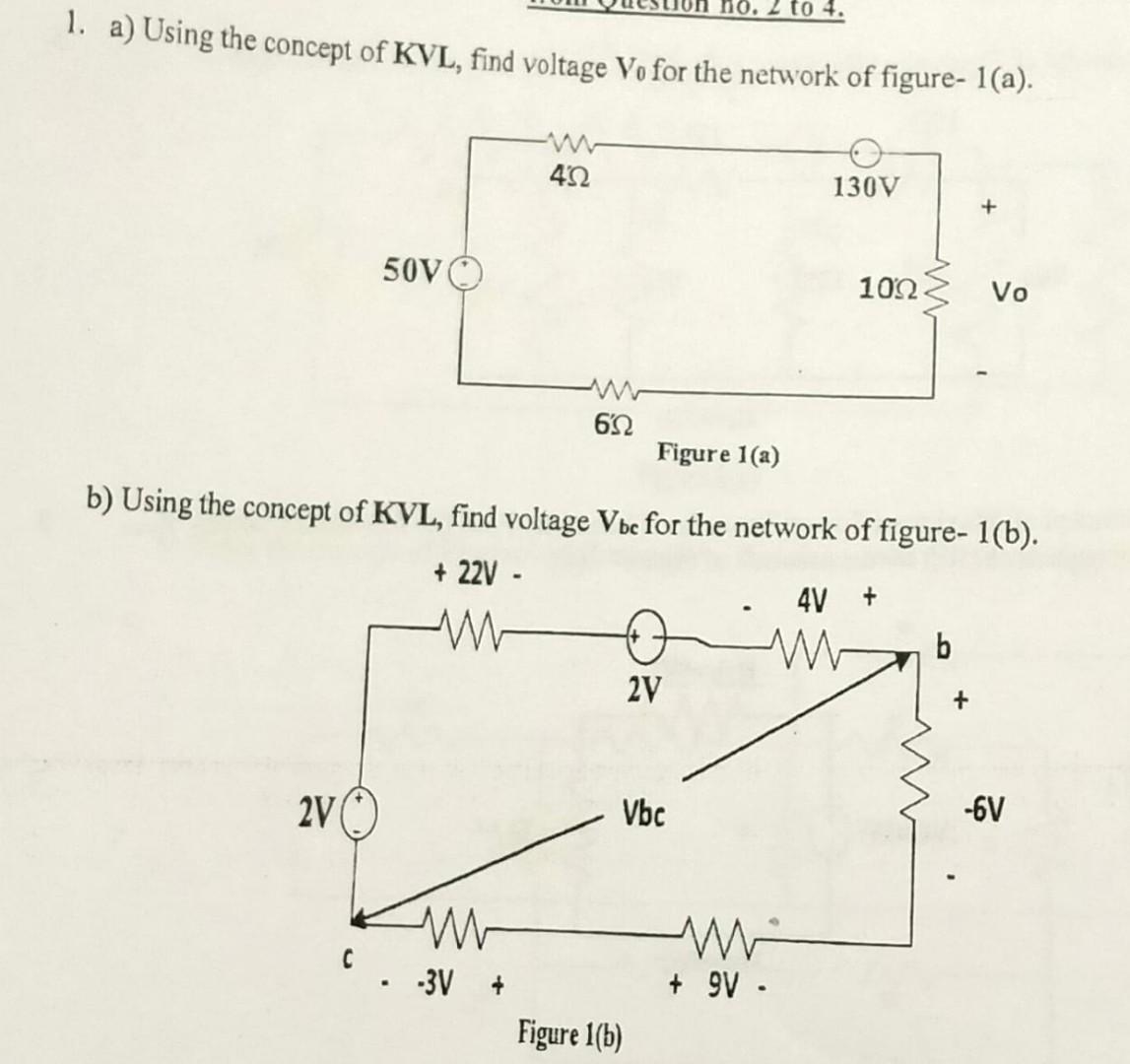 Solved 2. (a) L'sing the concept of KVL. for the circuit | Chegg.com