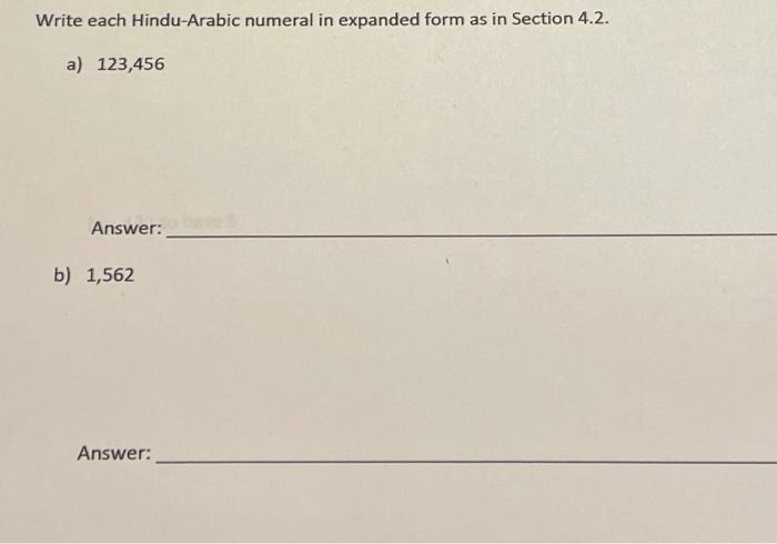 Solved Write each Hindu-Arabic numeral in expanded form as | Chegg.com