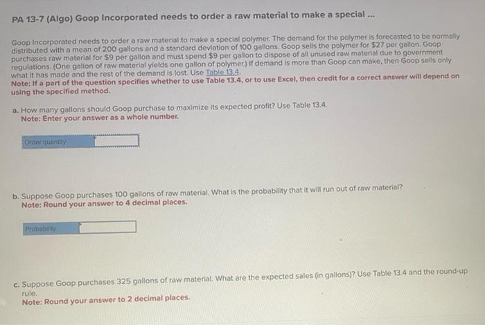 Solved PA 13−7 (Algo) Goop Incorporated needs to order a raw | Chegg.com