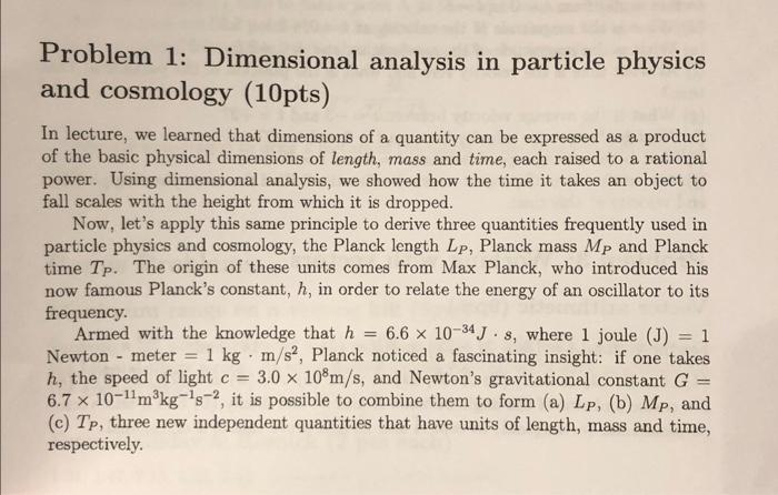 Solved Problem 1: Dimensional analysis in particle physics | Chegg.com