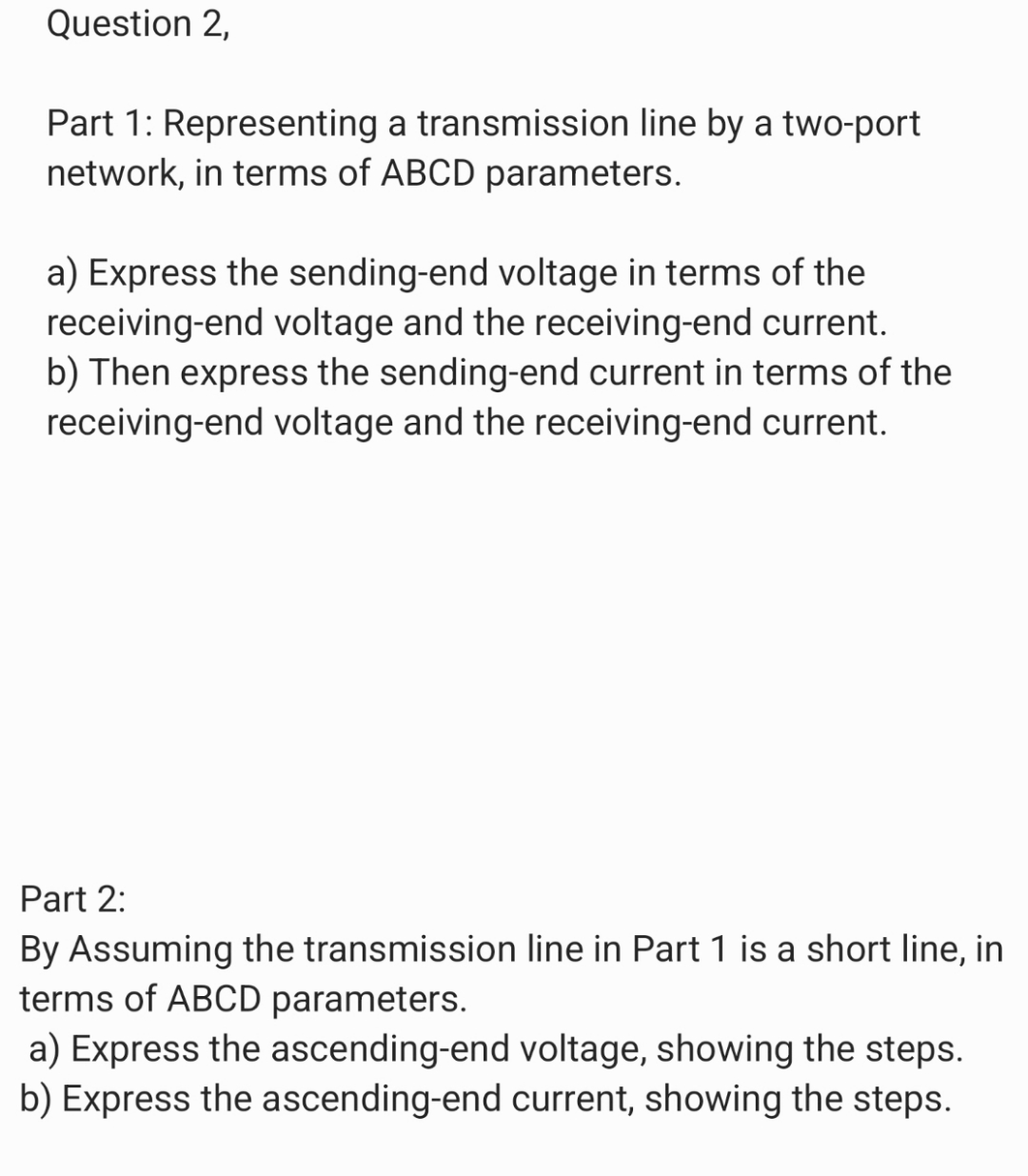Solved Question 2,Part 1: Representing a transmission line | Chegg.com
