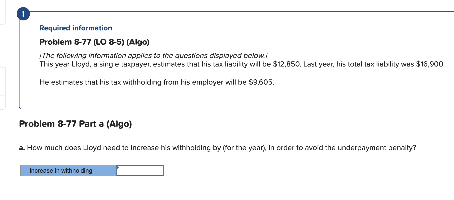 Solved Required informationProblem 8-77 (LO 8-5) (Algo)[The | Chegg.com Solved Required informationProblem 8-77 (LO 8-5) (Algo)[The | Chegg.com