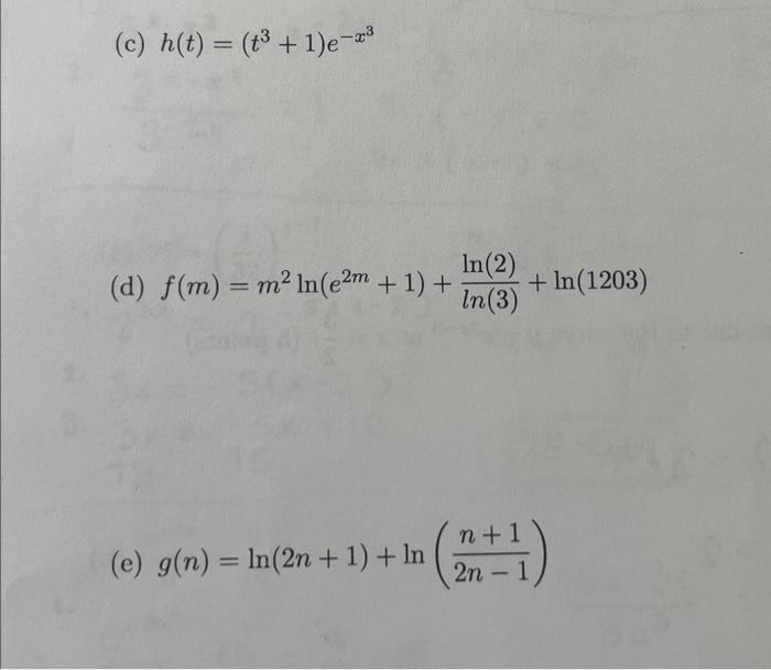 Solved (c) h(t)=(t3+1)e−x3 (d) | Chegg.com