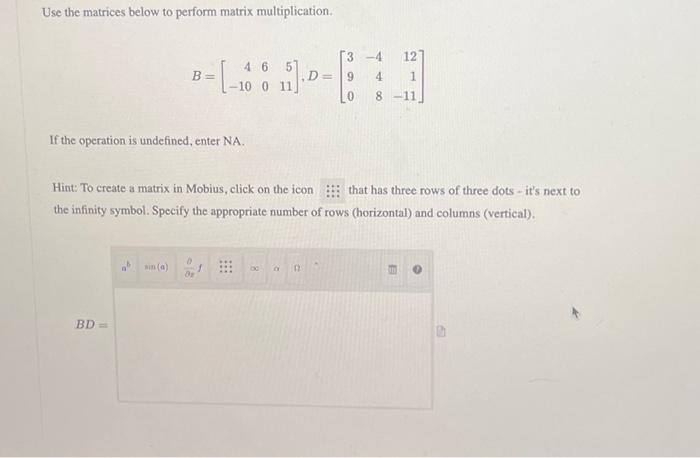 Solved Use the matrices below to perform matrix | Chegg.com