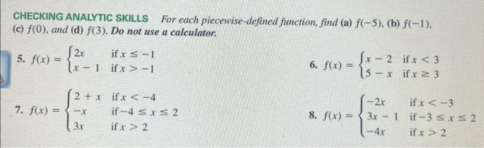 Solved CHECKING ANALYTIC SKILLS For each piecewise-defined | Chegg.com