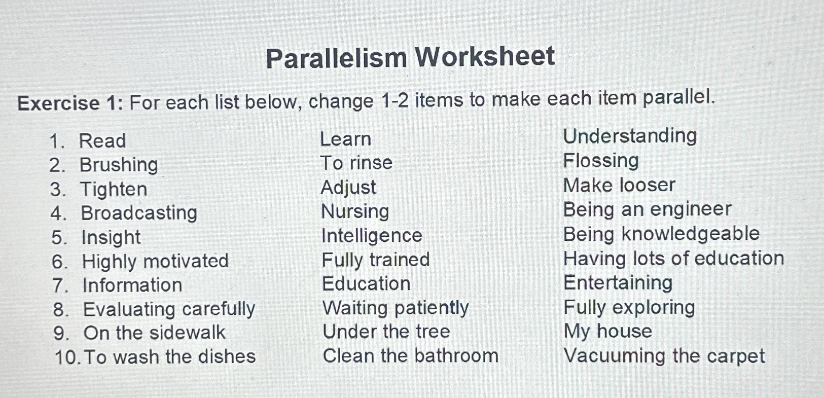 Solved Parallelism WorksheetExercise 1: For each list below, | Chegg.com