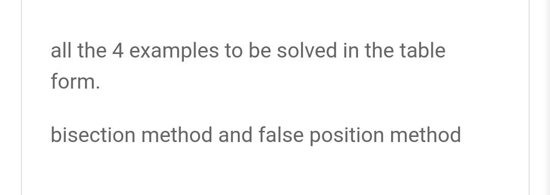 Solved all the 4 examples to be solved in the table form. | Chegg.com