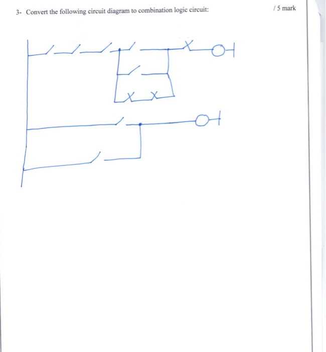Solved 2 Convert The Following Combination Logic Circuit To