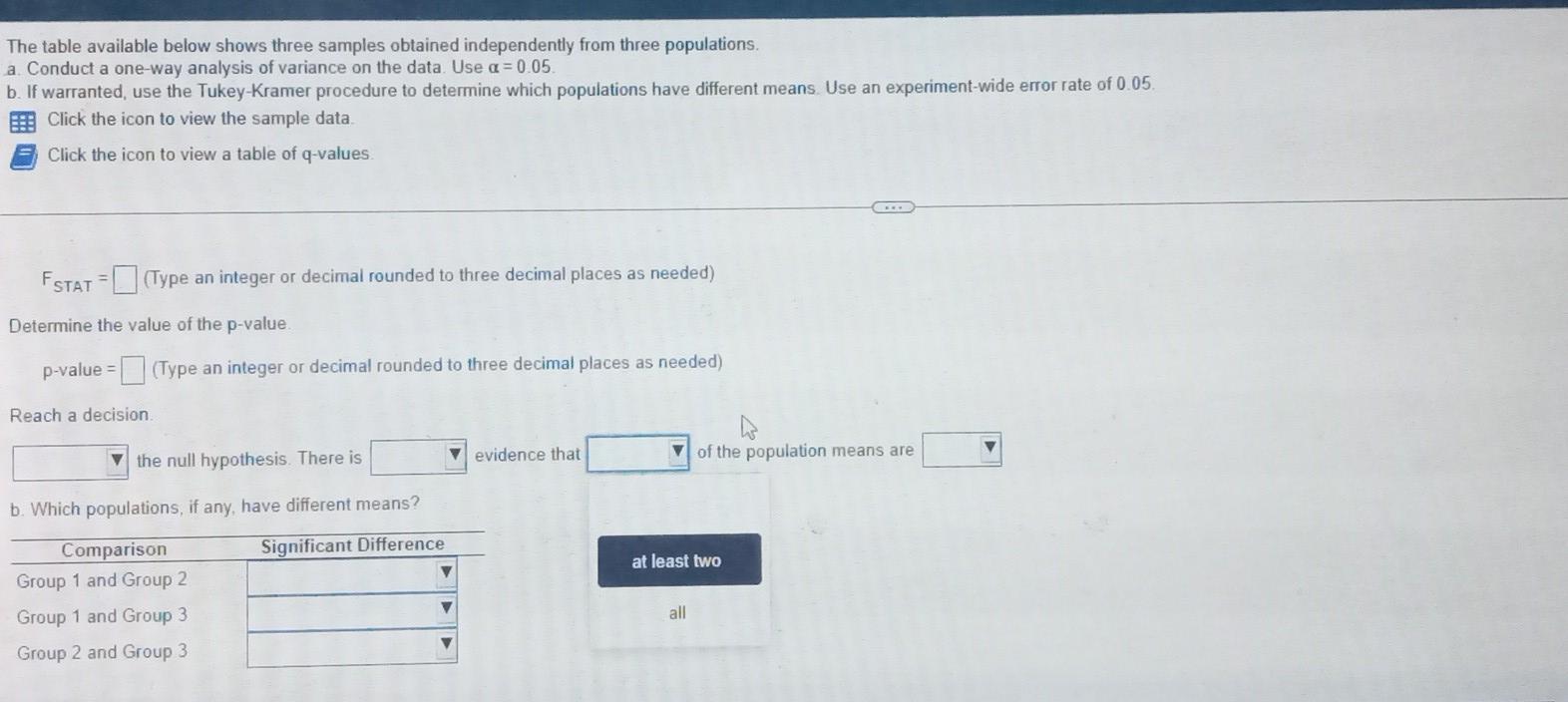 Solved The table available below shows three samples | Chegg.com
