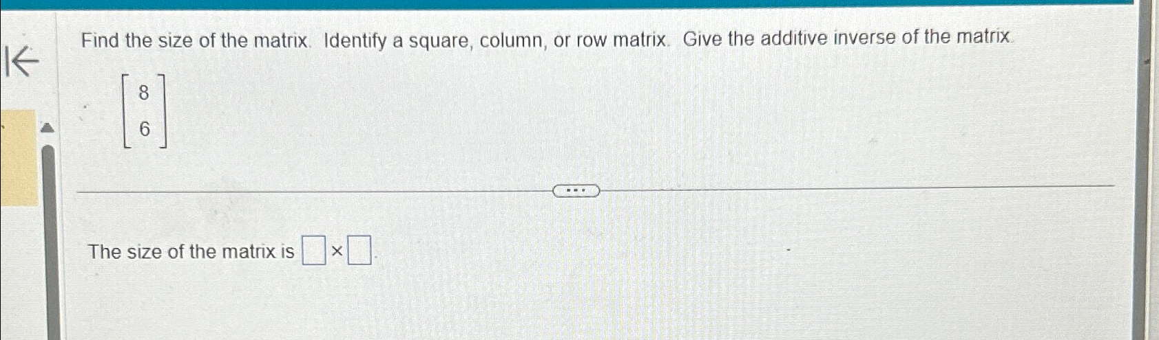 Solved Find the size of the matrix. Identify a square, | Chegg.com