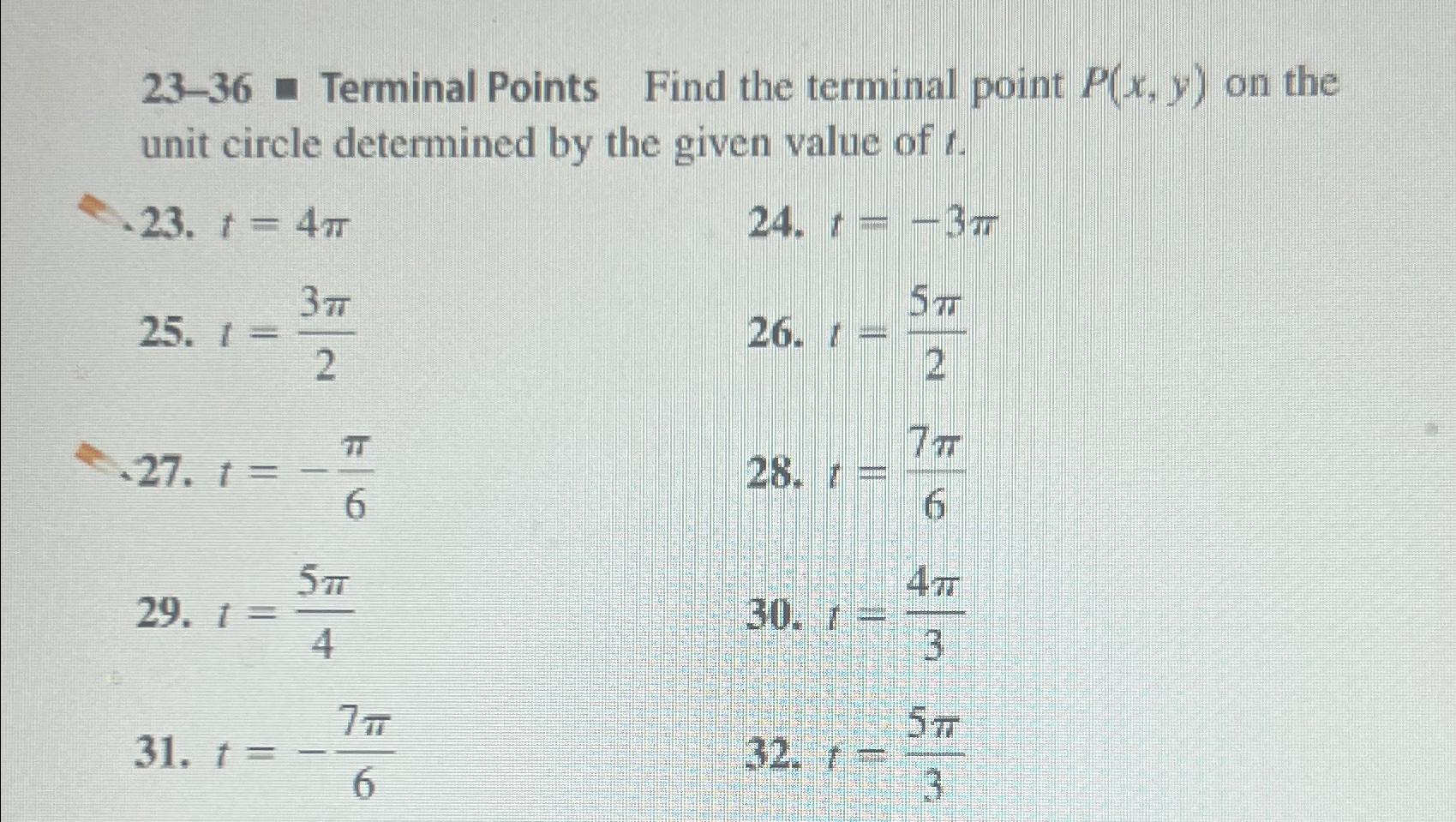 Solved 23-36 = ﻿Terminal Points Find the terminal point | Chegg.com