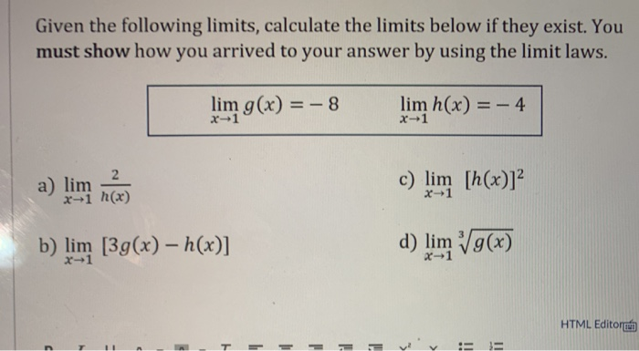 Solved Given the following limits, calculate the limits | Chegg.com