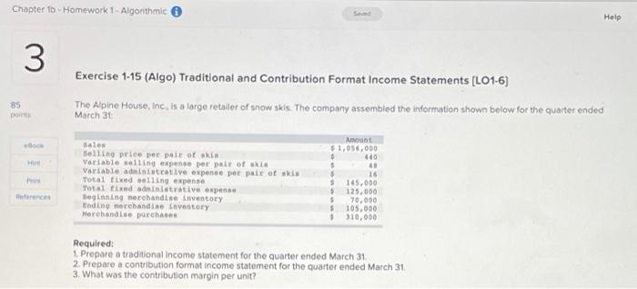 Solved Chapter 15 - Homework 1. Algorithmic Help 3 Exercise | Chegg.com