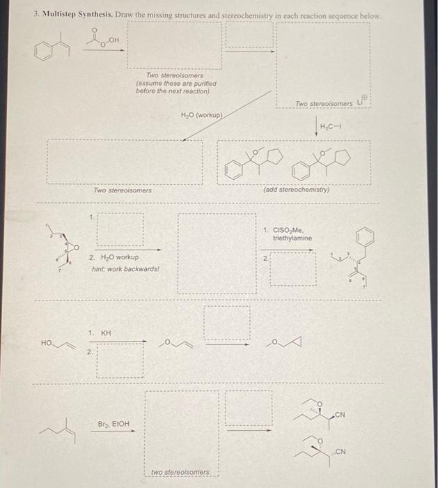 Solved Multistep Synthesis. Draw the missing structures and | Chegg.com