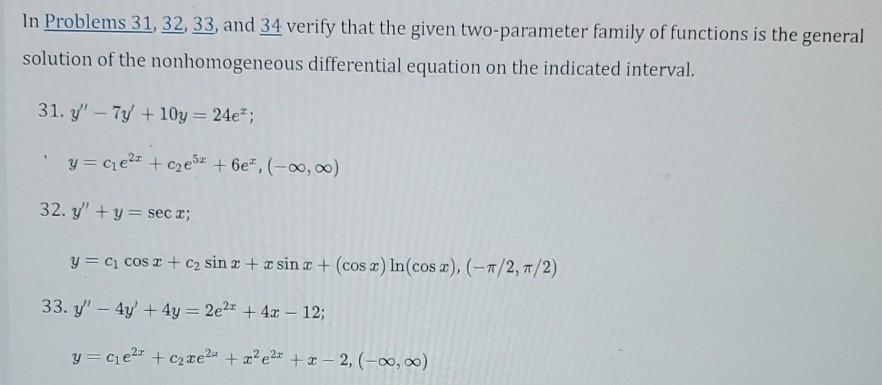 Solved In Problems 31, 32, 33, and 34 verify that the given | Chegg.com