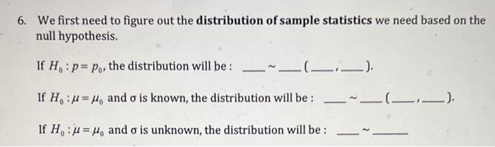 Solved 6. We first need to figure out the distribution of | Chegg.com