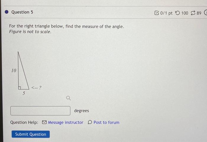 Solved For the right triangle below, find the measure of the | Chegg.com