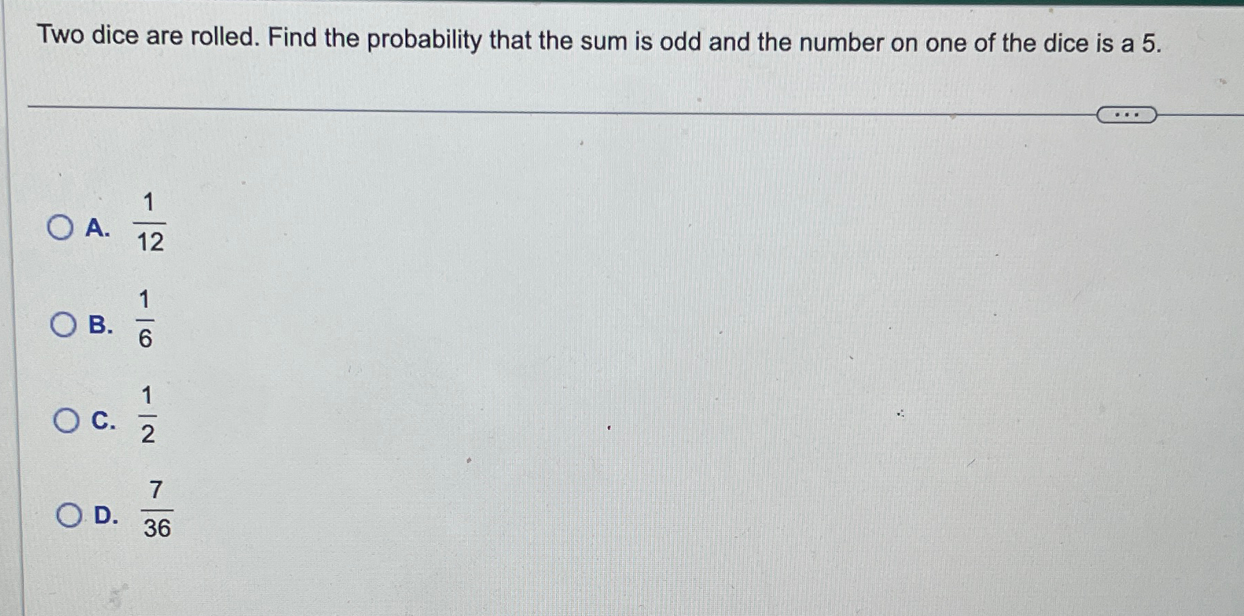 Solved Two dice are rolled. Find the probability that the | Chegg.com