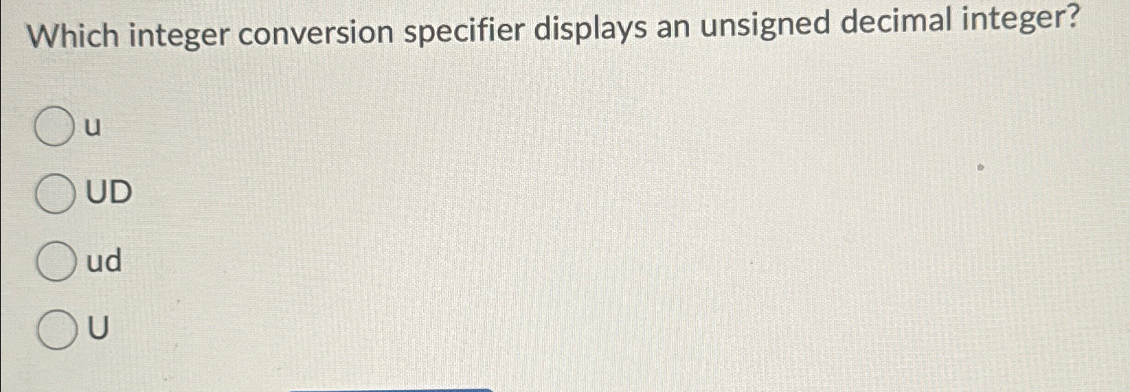 Solved Which integer conversion specifier displays an | Chegg.com
