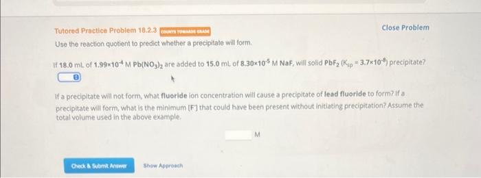 Solved Tutored Practice Problem 18 2 3 Close Problem Use The