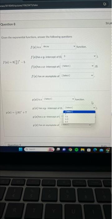 Solved Question 8 Given the exponential functions, answer | Chegg.com