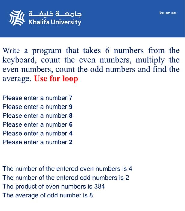 Solved Write a program that takes 6 numbers from the | Chegg.com
