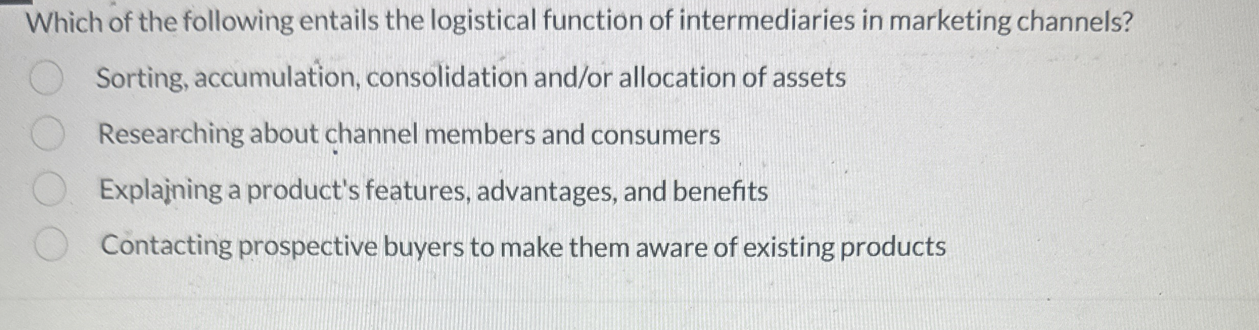 Solved Which of the following entails the logistical | Chegg.com