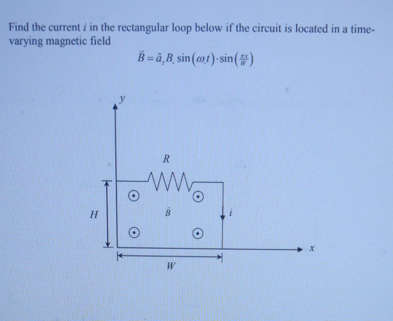 Solved Find the current i in the rectangular loop below if | Chegg.com