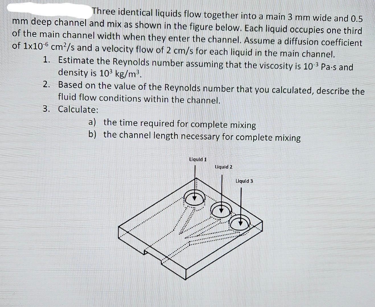Solved Three identical liquids flow together into a main 3 | Chegg.com