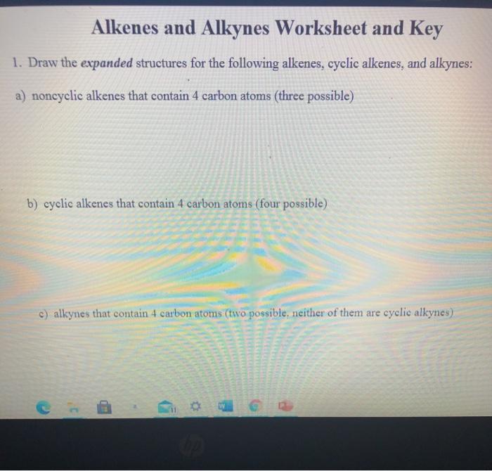 Solved Alkenes and Alkynes Worksheet and Key 1. Draw the | Chegg.com