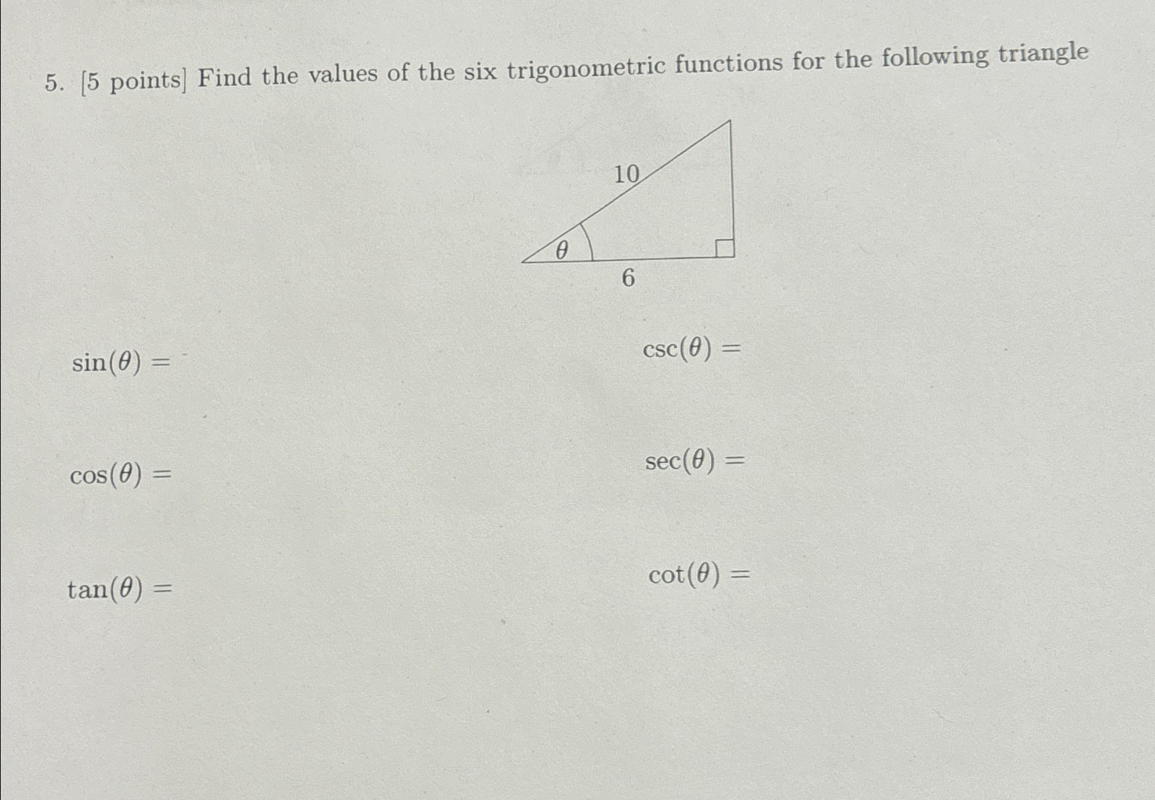 Solved [5 ﻿points] ﻿Find the values of the six trigonometric | Chegg.com