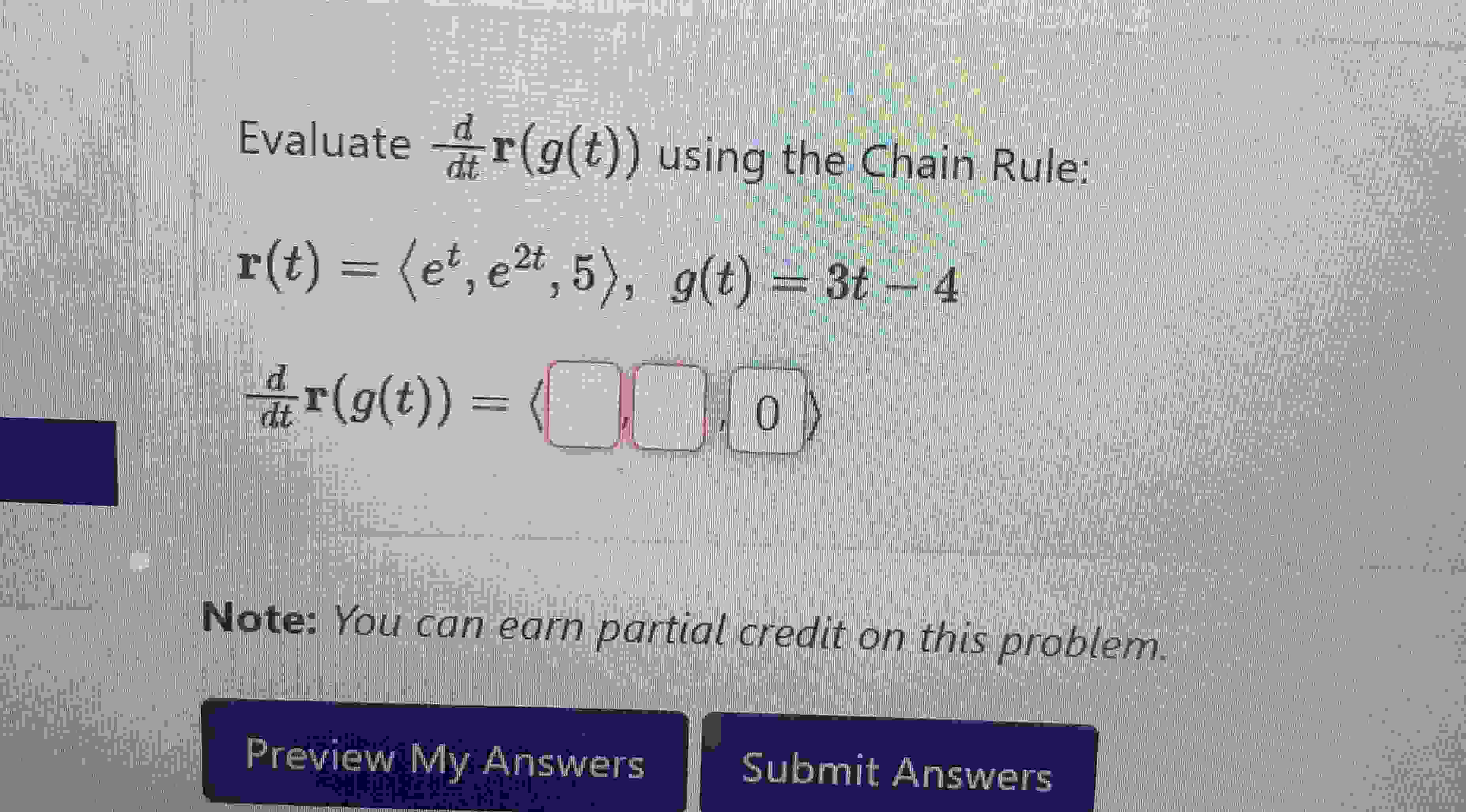 Solved Evaluate ddtr(g(t)) ﻿using the Chain | Chegg.com