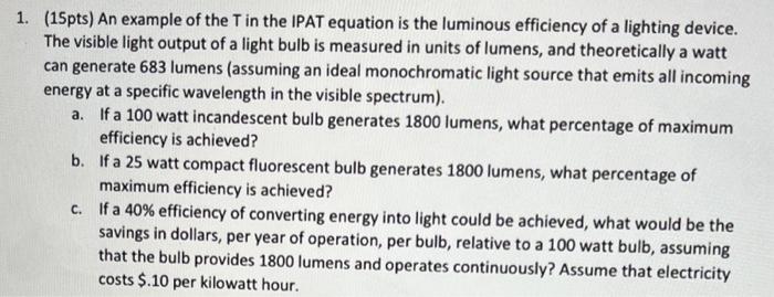 Solved 1. (15pts) An example of the T in the IPAT equation | Chegg.com