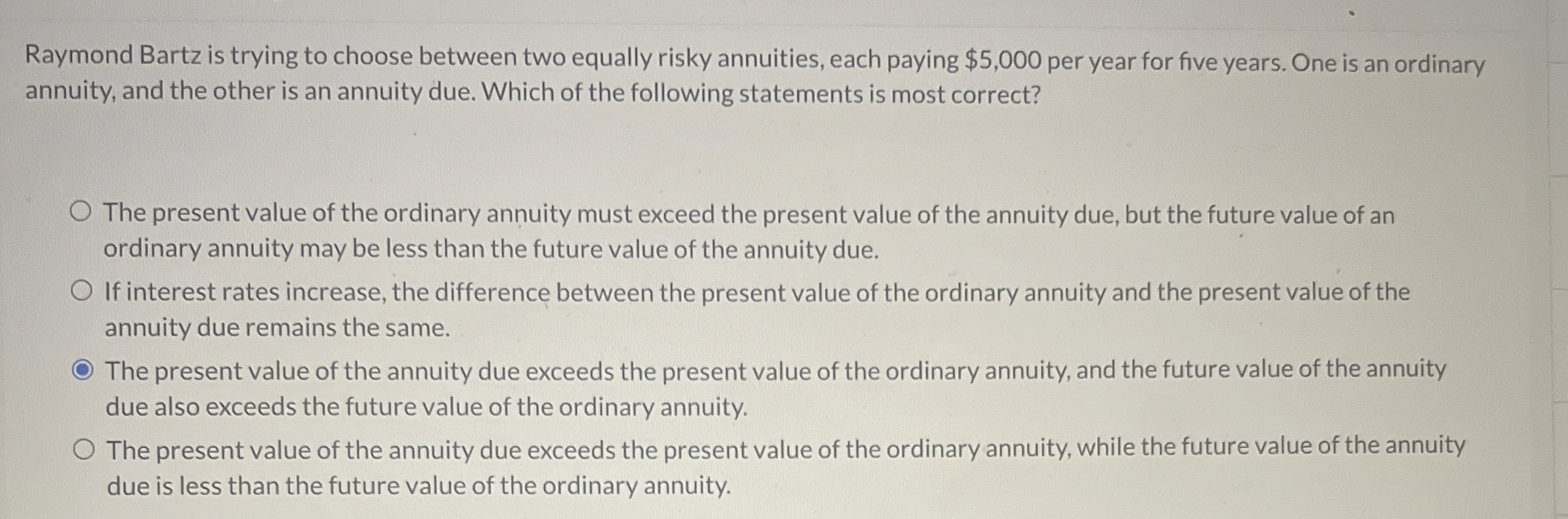 Solved The present value of the ordinary annuity must exceed | Chegg.com