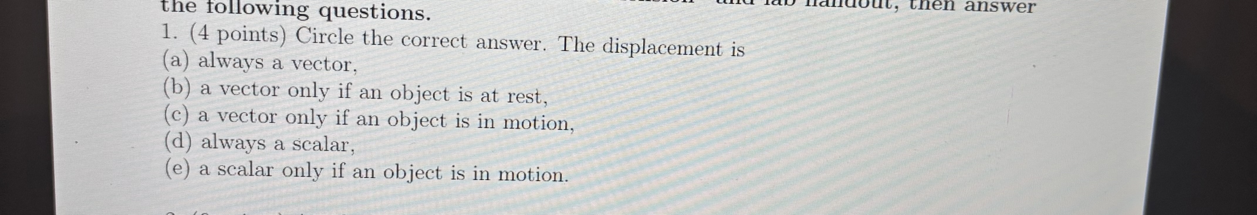 Solved the following questions.1. (4 ﻿points) ﻿Circle the | Chegg.com
